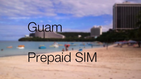 グアムで購入できるプリペイドSIMカードまとめ